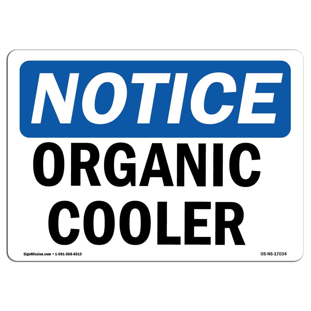 OSHA Notice Signs - Organic Cooler Sign | Extremely Durable Made in the ...