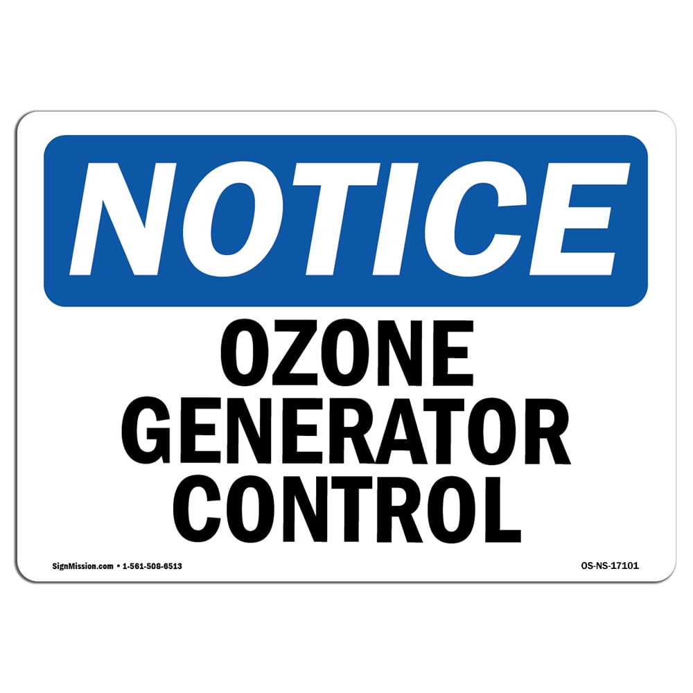 OSHA Notice Signs - Ozone Generator Control | Decal | Protect Your ...