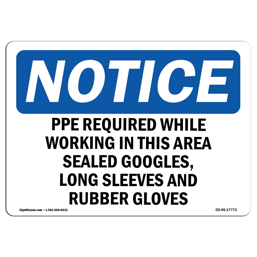 OSHA Notice Signs - PPE Required While Working In This Area Sign ...