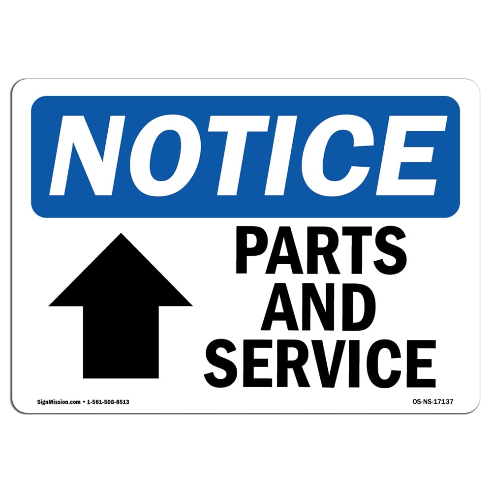 OSHA Notice Signs - Parts And Service [Up Arrow] Sign With Symbol ...
