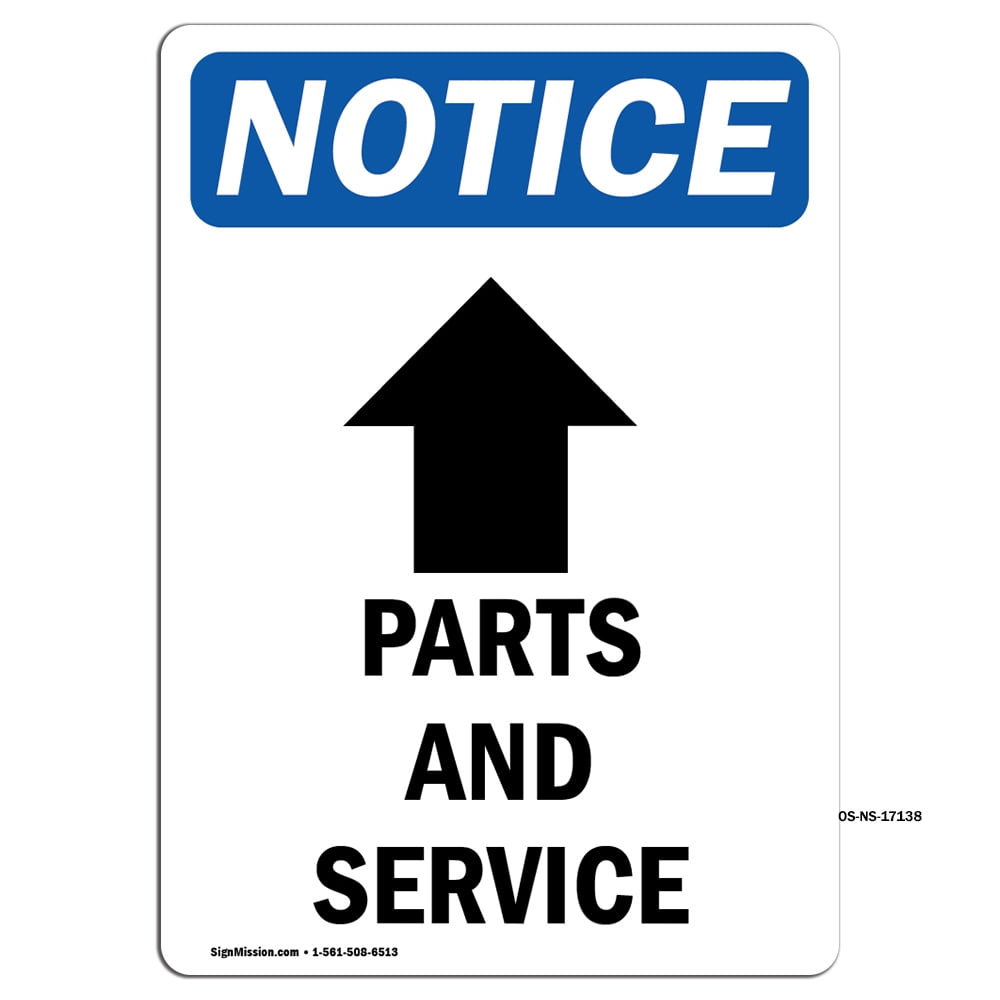 OSHA Notice Signs - Parts And Service [Up Arrow] Sign With Symbol ...