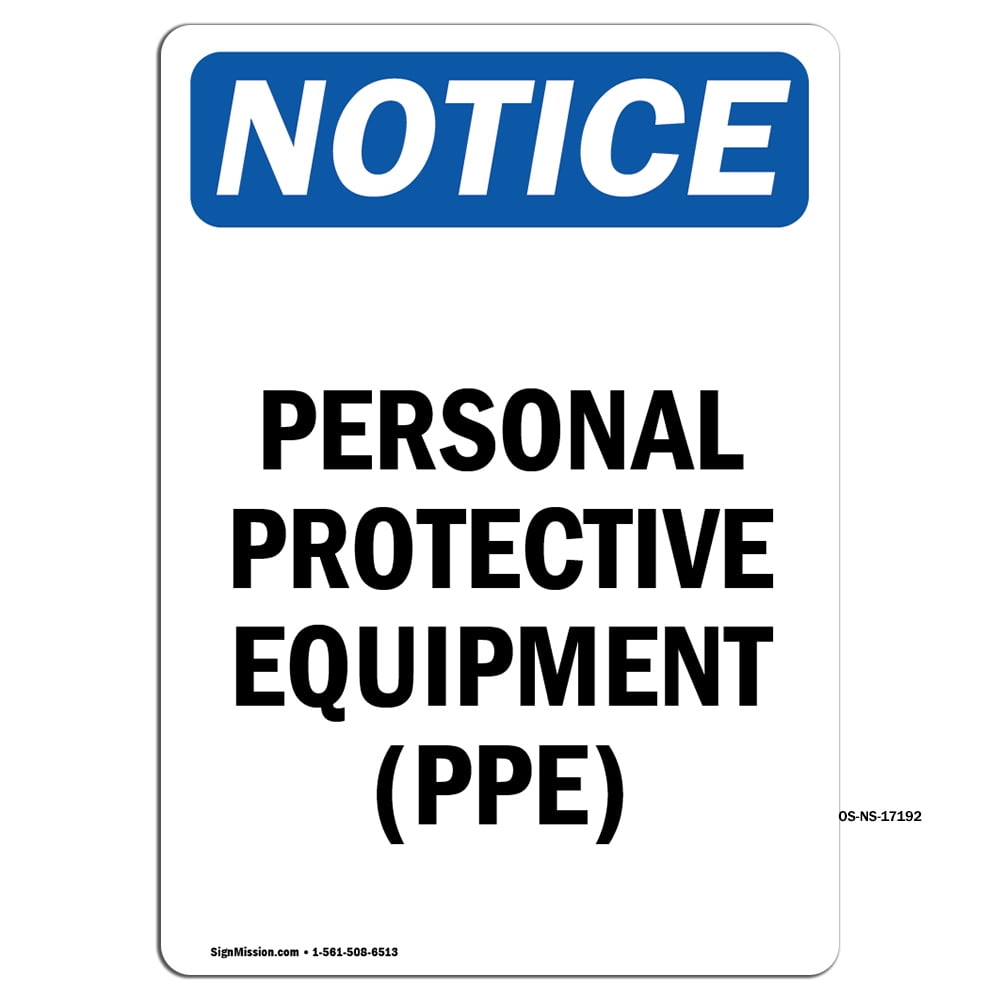 OSHA Notice Signs - Personal Protective Equipment (PPE) | Decal ...