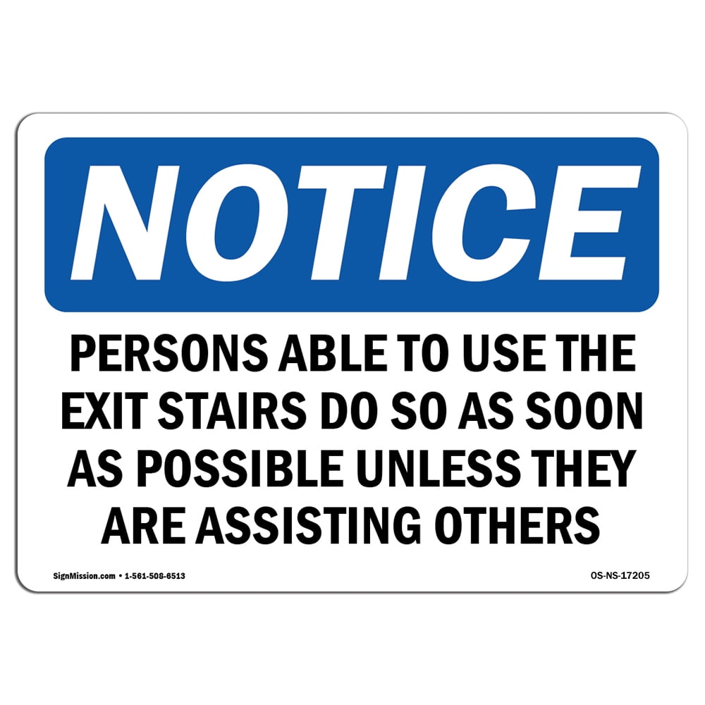OSHA Notice Signs - Persons Able To Use The Exit Stair Do So Sign ...