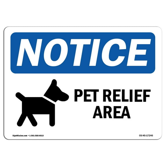 OSHA Notice Signs - Pet Relief Area Sign With Symbol | Decal | Protect ...