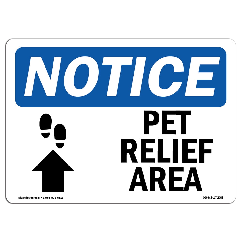 OSHA Notice Signs - Pet Relief Area [Up Arrow] Sign With Symbol ...