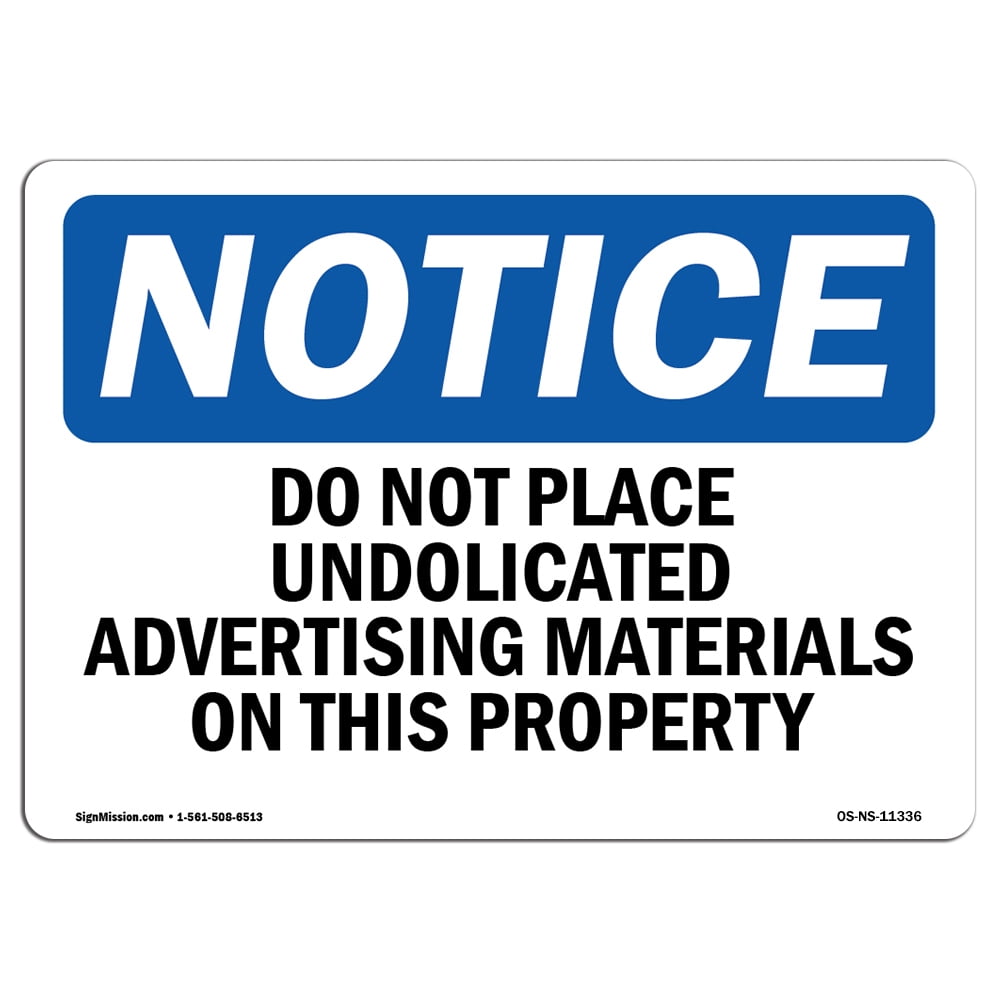 OSHA Notice Signs - Do Not Place Unsolicited Advertising Materials Sign ...