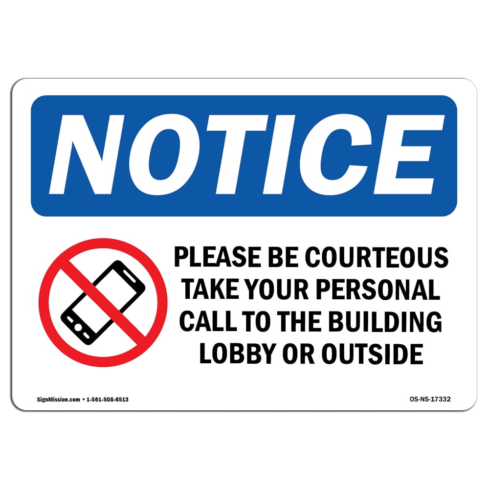 OSHA Notice Signs - Please Be Courteous Take Your Sign With Symbol ...