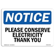 OSHA Notice Sign - Please Help Us Conserve Energy Turn Off | Aluminum ...