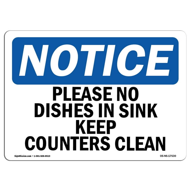 OSHA Notice Signs - Please No Dishes In Sink Keep Counters Clean ...