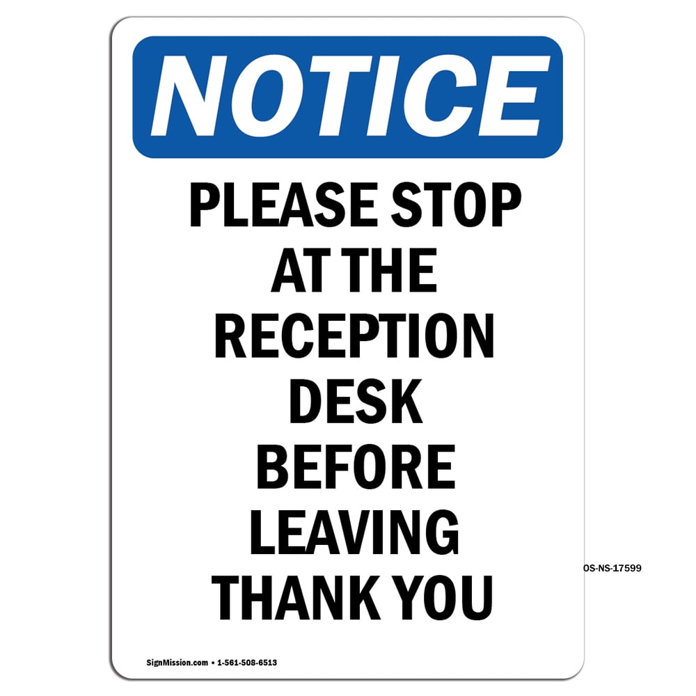 OSHA Notice Signs - Please Stop At The Reception Desk | Decal | Protect ...