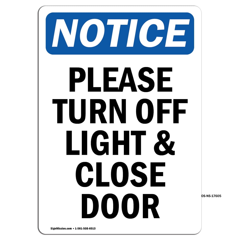 OSHA Notice Signs - Please Turn Off Light & Close Door | Decal ...