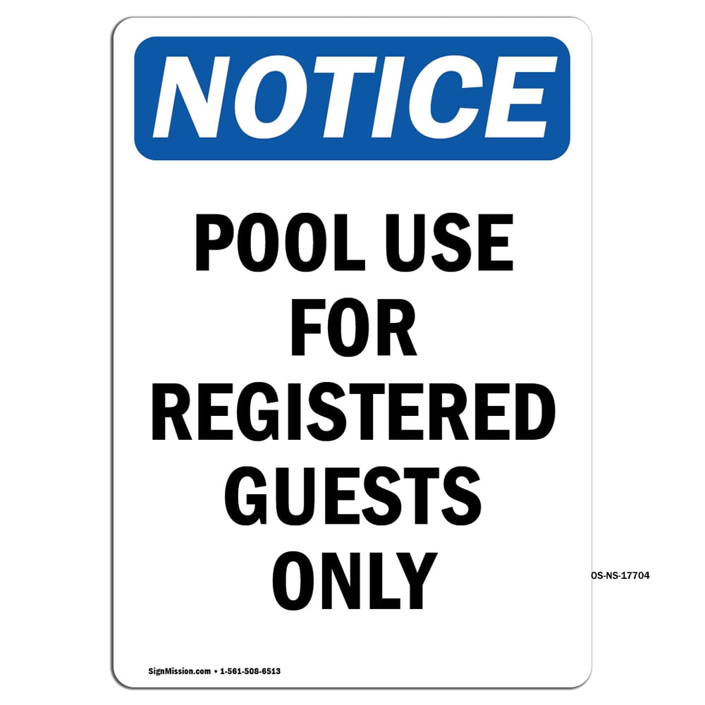 OSHA Notice Signs - Pool Use For Registered Guests Only | Decal ...