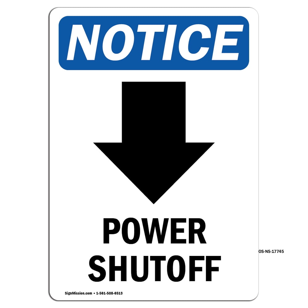 OSHA Notice Signs - Power Shutoff [Down Arrow] Sign With Symbol | Decal ...