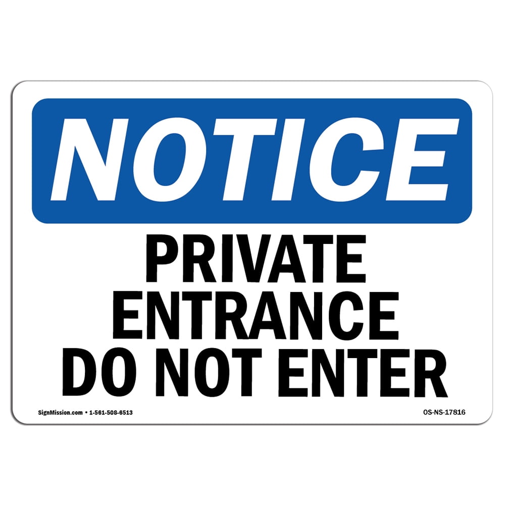 OSHA Notice Signs - Private Office Do Not Enter Sign | Extremely ...