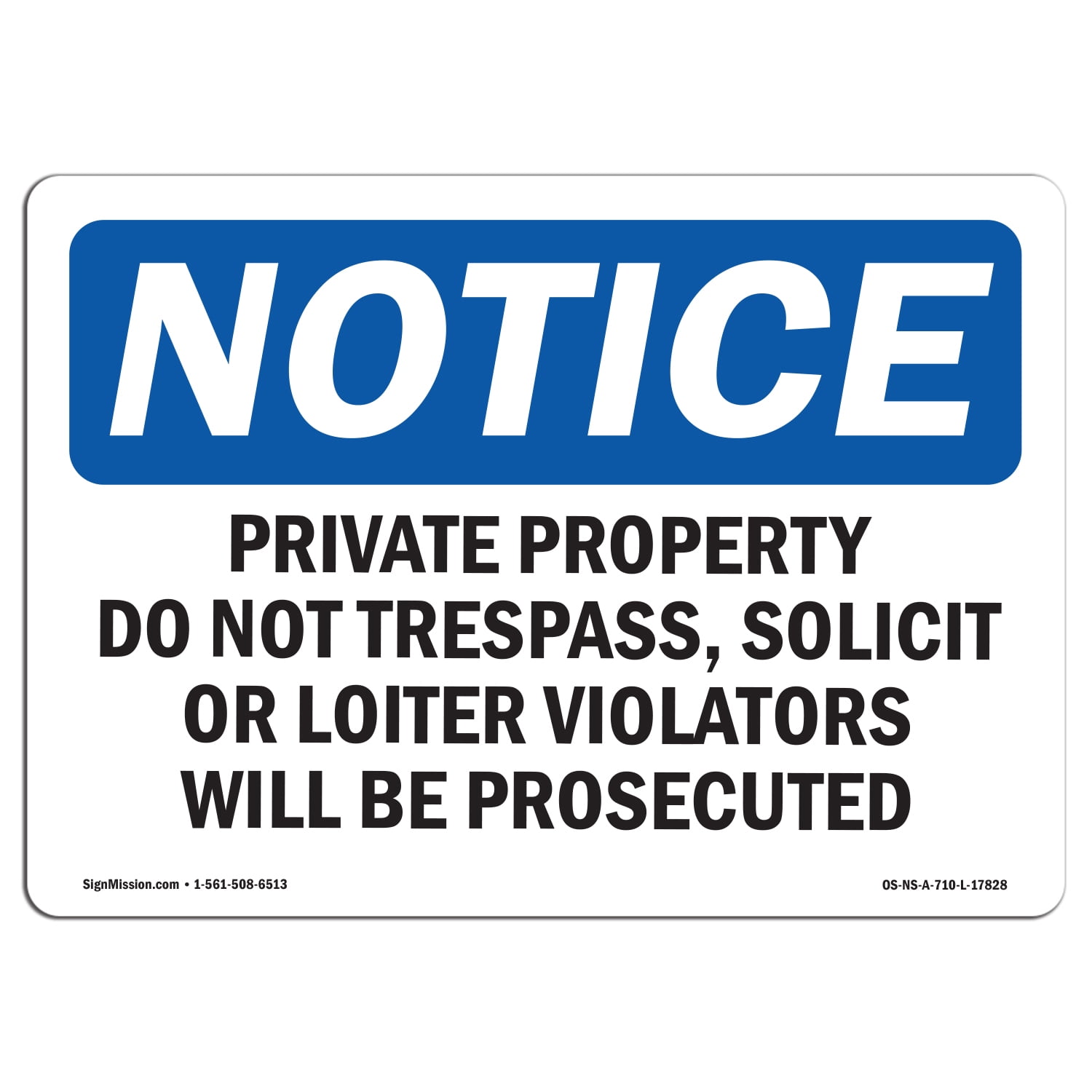 OSHA Notice Signs - Private Property Dot No Trespass Solicit | Decal ...