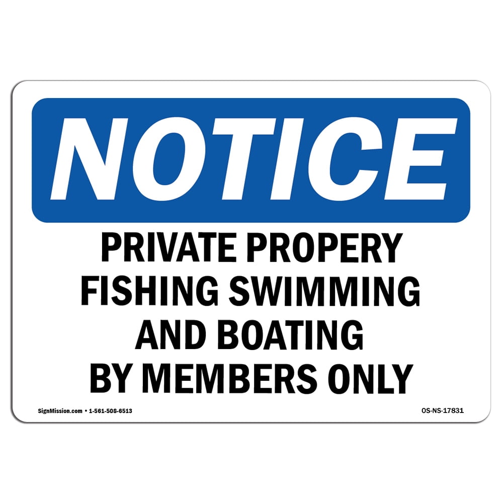 OSHA Notice Signs - Private Property Fishing Swimming And Boating Sign ...