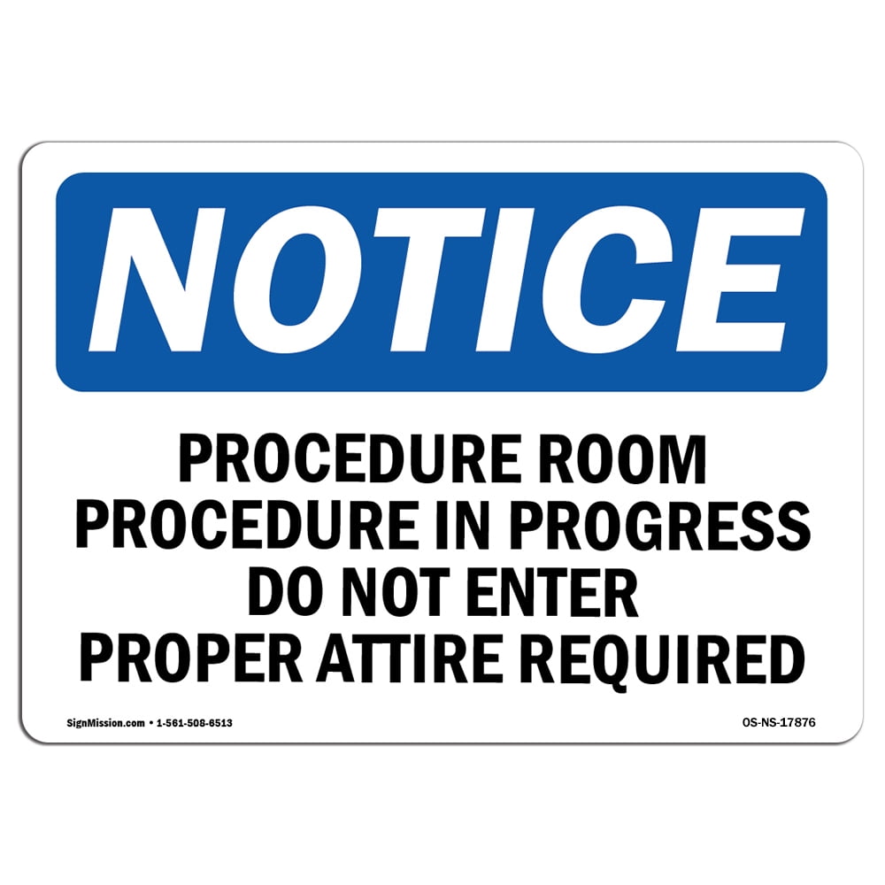 OSHA Notice Signs - Procedure Room Procedure In Progress Do | Decal ...