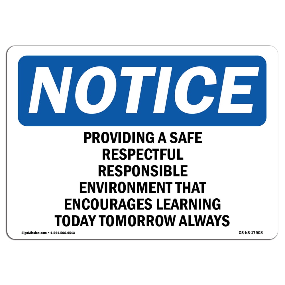 OSHA Notice Signs - Providing A Safe Respectful Responsible Sign ...