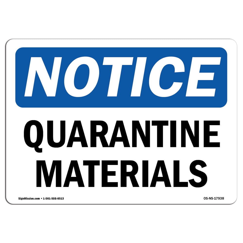 OSHA Notice Signs - Quarantine Materials | Decal | Protect Your ...