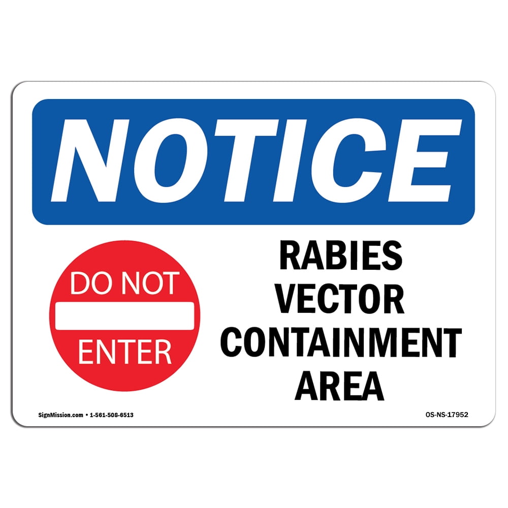 OSHA Notice Signs - Rabies Vector Containment Area Sign With Symbol ...