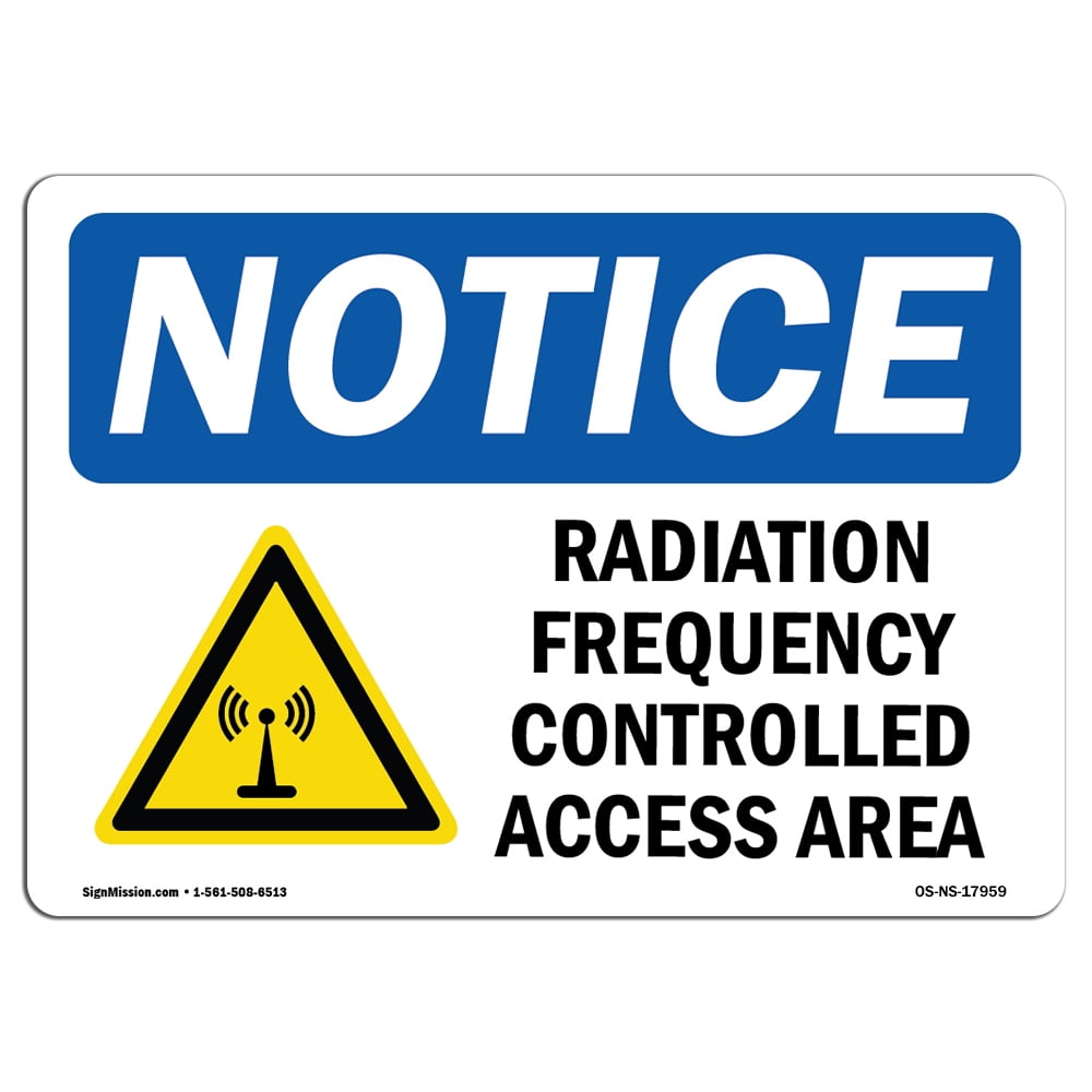 OSHA Notice Signs - Radio Frequency Controlled Access Area Sign With ...