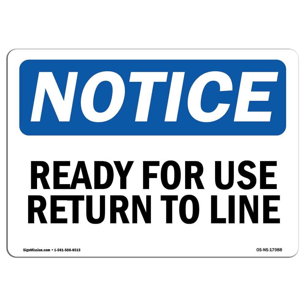 OSHA Notice Signs - Ready For Use Return To Line Sign | Extremely ...