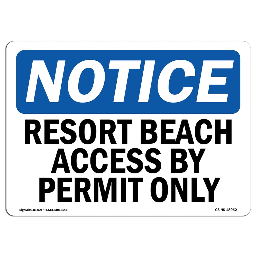 OSHA Notice Signs - Resort Beach Access By Permit Only Sign | Extremely ...