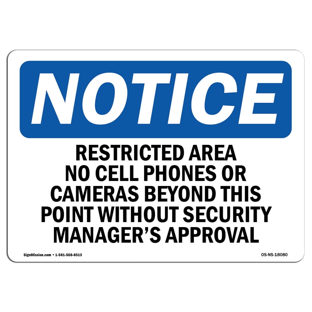 OSHA Notice Signs - Restricted Area No Cell Phones Or Cameras Sign ...