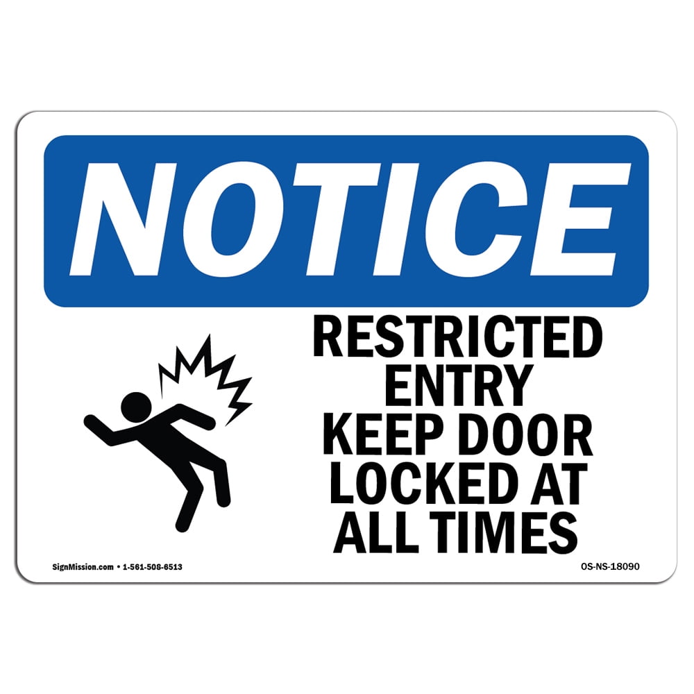 OSHA Notice Signs - Restricted Entry Keep Door Locked Sign With Symbol ...