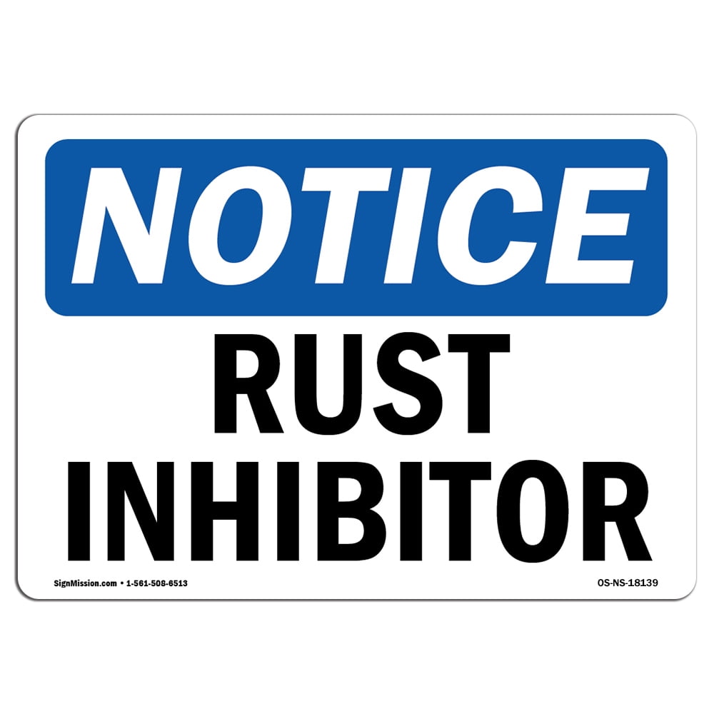 OSHA Notice Signs - Rust Inhibitor Sign | Extremely Durable Made in the ...
