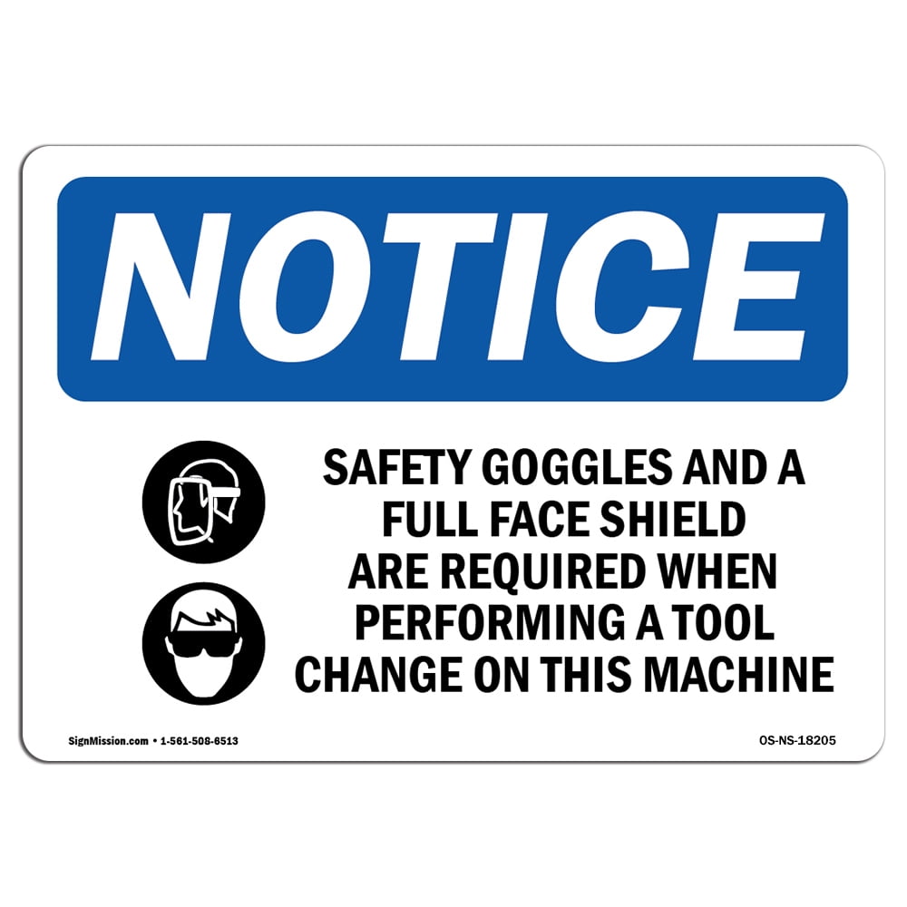 OSHA Notice Signs - Safety Goggles And A Full Face Sign With Symbol ...