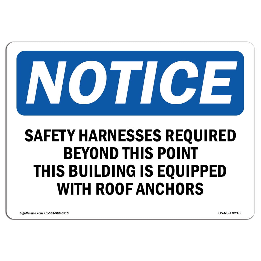 OSHA Notice Signs - Safety Harnesses Required Beyond This Point Sign ...