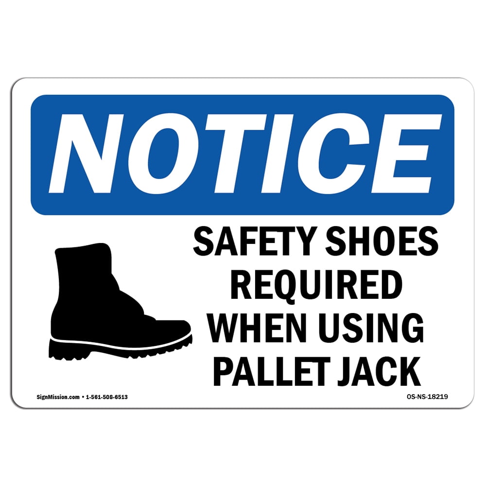 OSHA Notice Signs - Safety Shoes Required When Using Sign With Symbol ...
