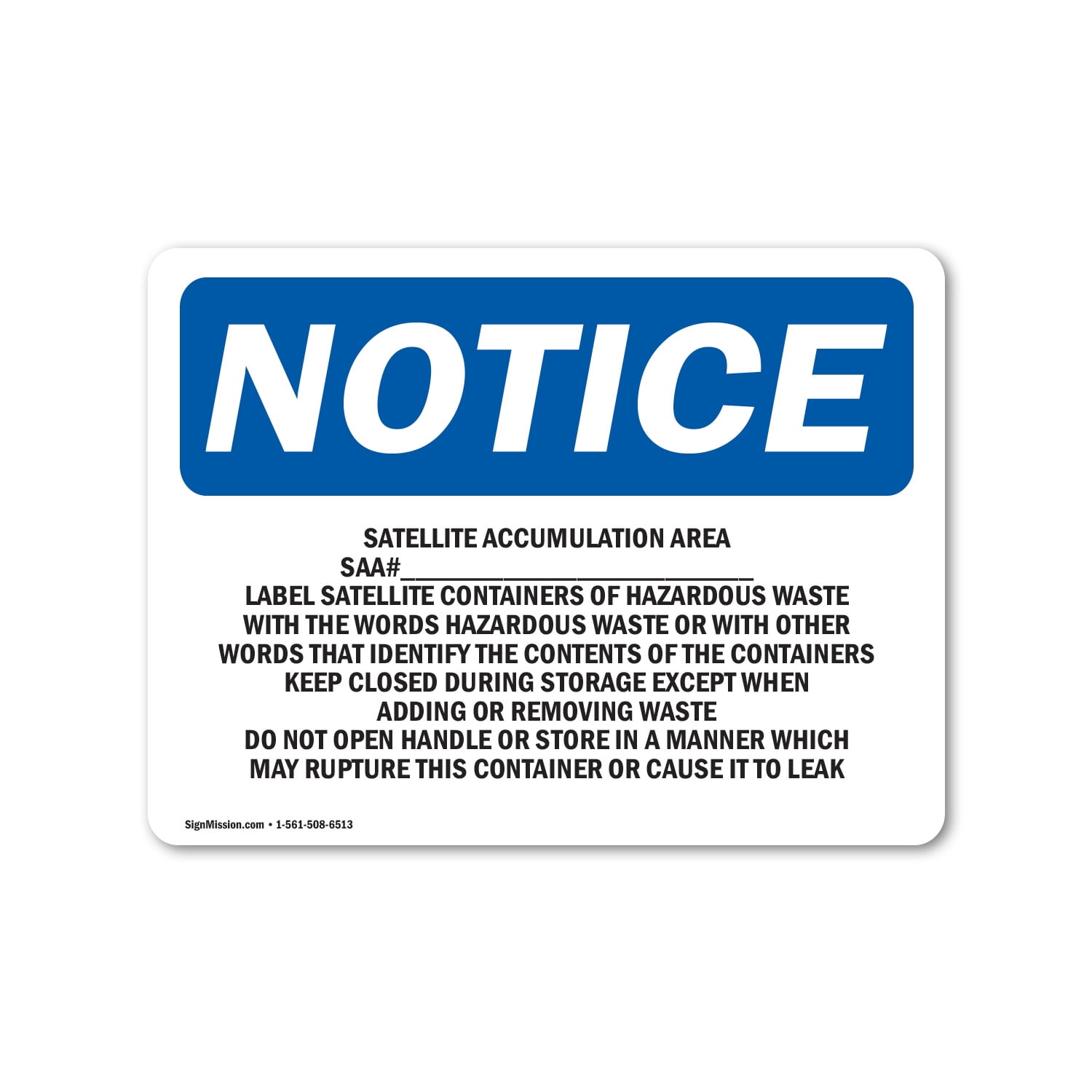 OSHA Notice Signs - Satellite Accumulation Area SAA# ____ Label | Decal ...