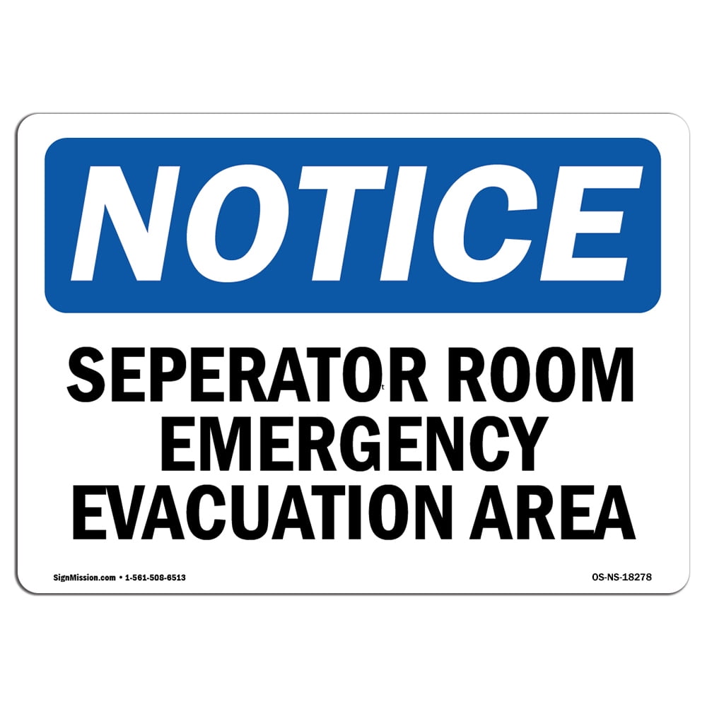 OSHA Notice Signs - Separator Room Emergency Evacuation Area Sign ...