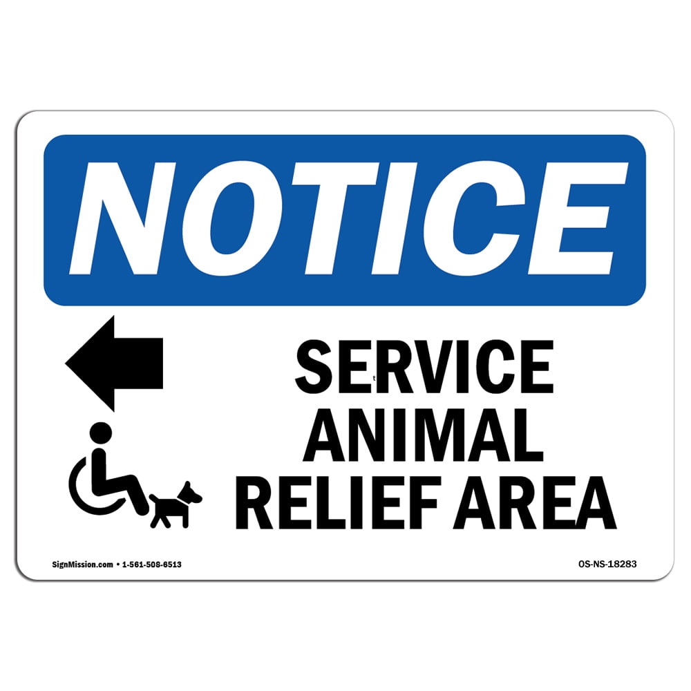 OSHA Notice Signs - Service Animal Relief Area [Right Sign With Symbol ...