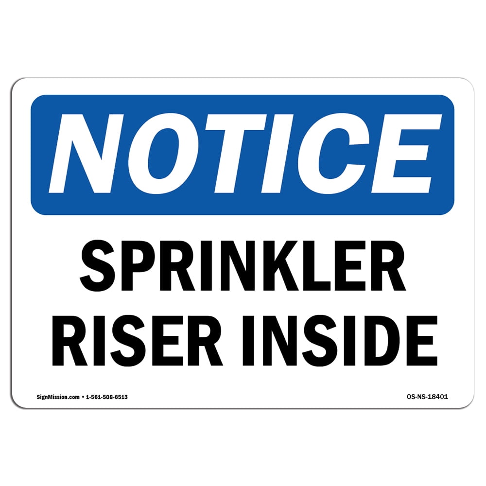 OSHA Notice Signs - Sprinkler Riser Inside Sign | Extremely Durable ...