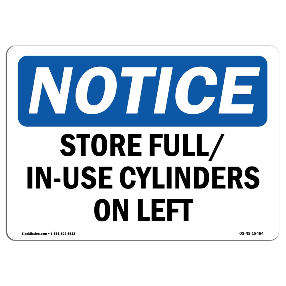 OSHA Notice Signs - Store Full In-Use Cylinders On Left Sign ...