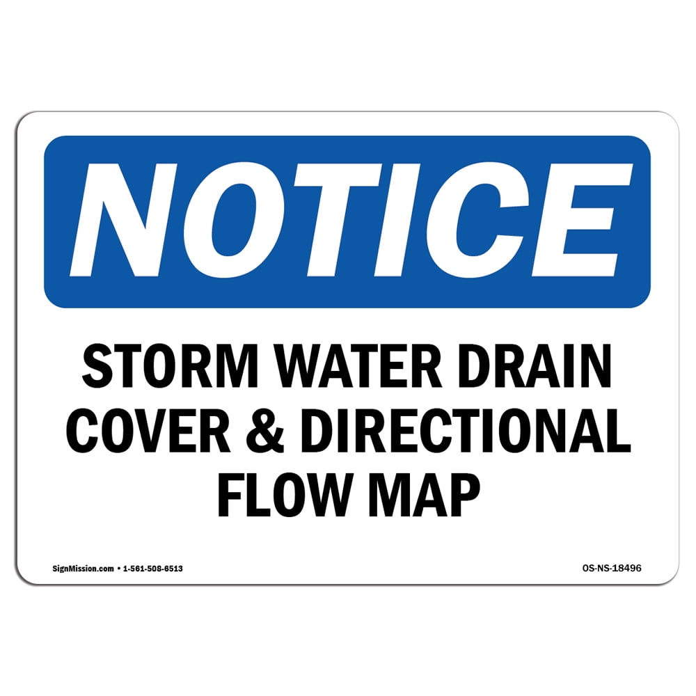 OSHA Notice Signs - Storm Water Drain Cover & Directional Flow Map ...