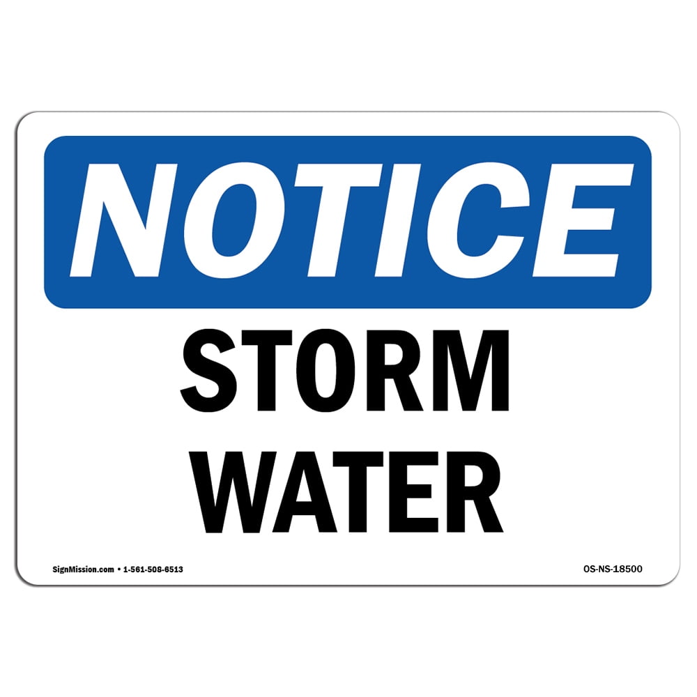 OSHA Notice Signs - Storm Water Sign | Extremely Durable Made in the ...