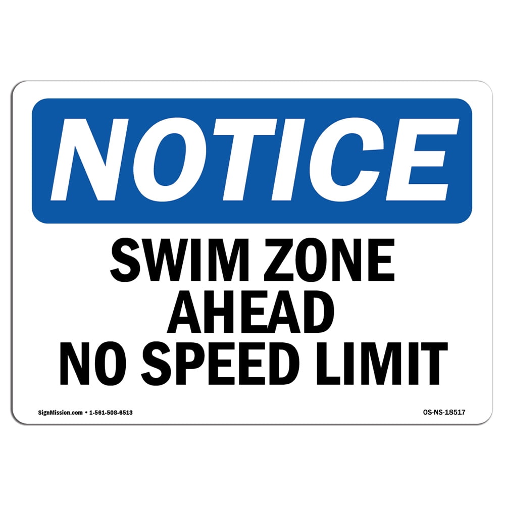 OSHA Notice Signs - Swim Zone Ahead No Speed Limit Sign | Extremely ...