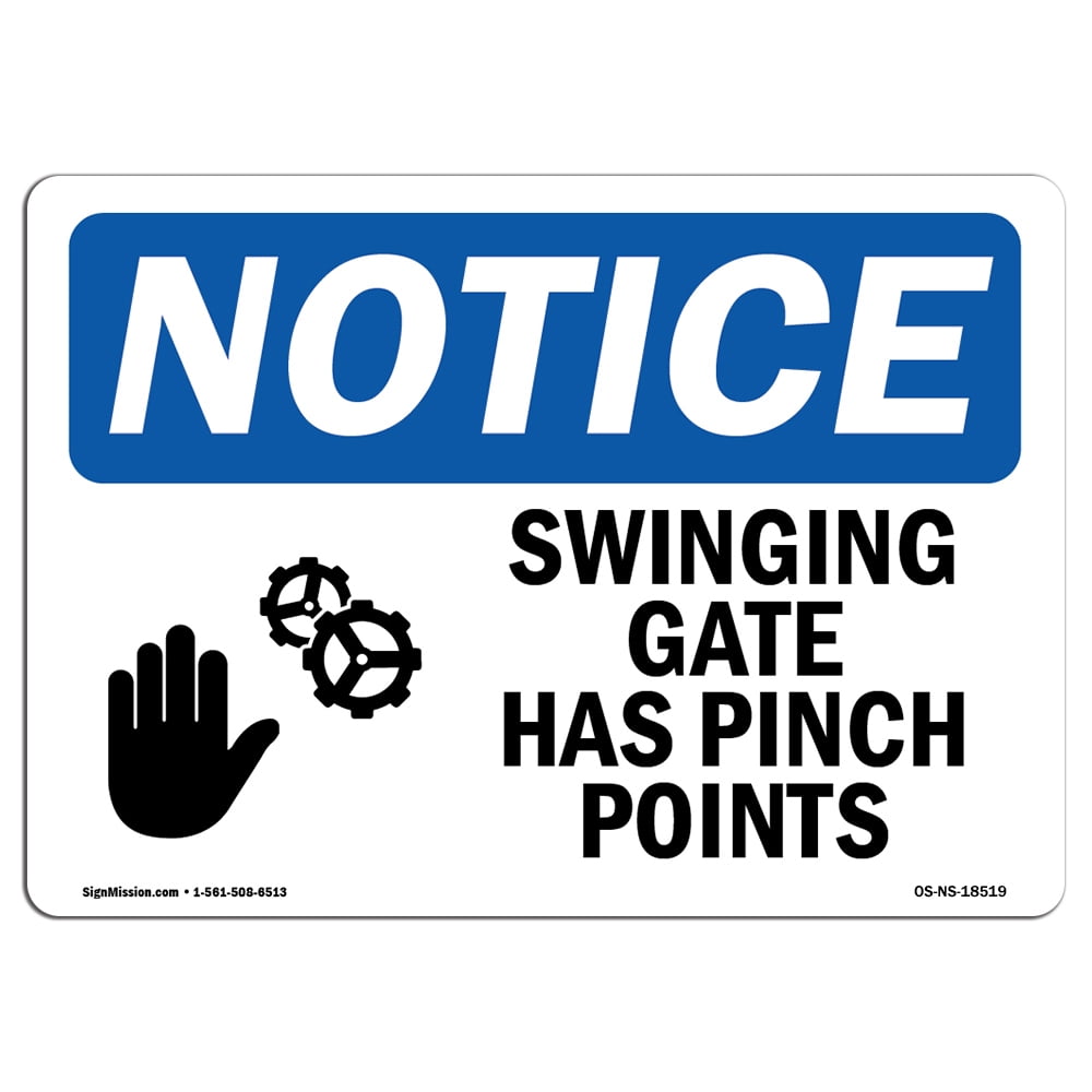 OSHA Notice Signs - Swinging Gate Has Pinch Points Sign With Symbol ...
