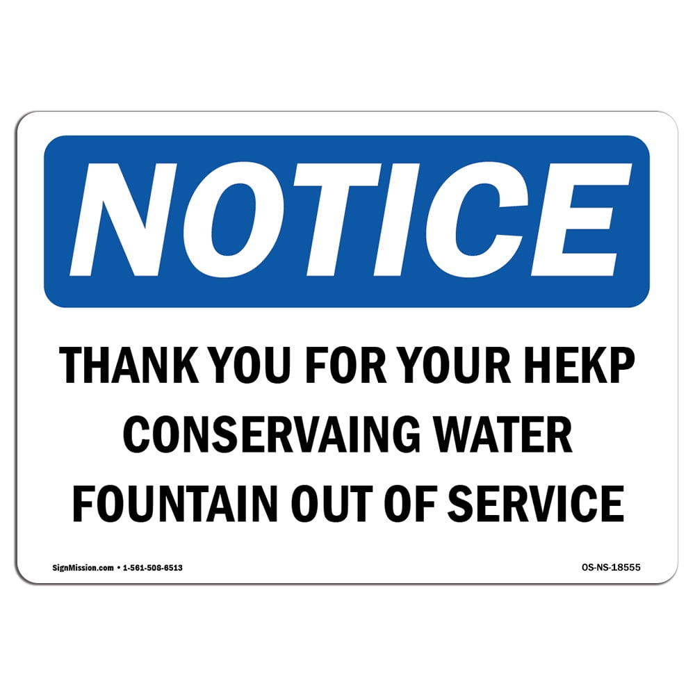 OSHA Notice Signs - Thank You For Your Help Conserving Water Sign ...
