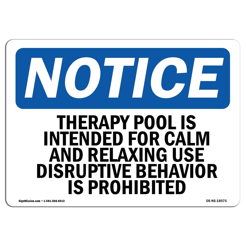 OSHA Notice Signs - Therapy Pool Is Intended For Calm And Relaxing Sign ...