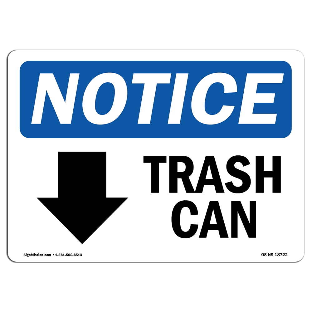 OSHA Notice Signs - Trash Can [Down Arrow] Sign With Symbol | Decal ...