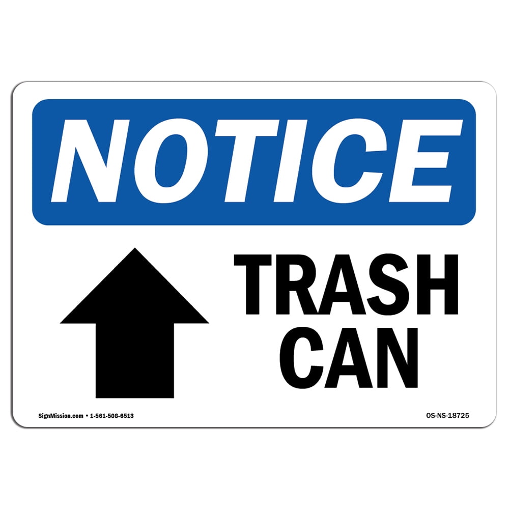 OSHA Notice Signs - Trash Can [Up Arrow] Sign With Symbol | Decal ...