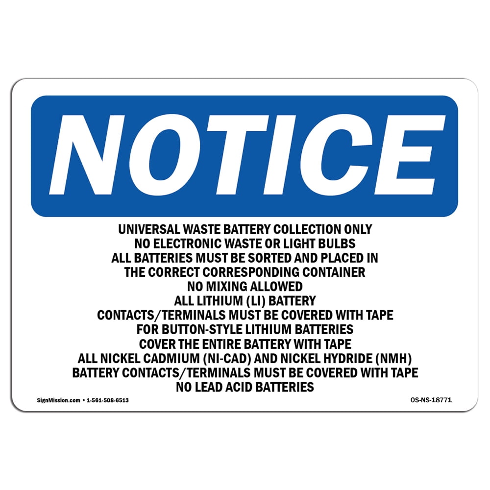 OSHA Notice Signs - Universal Waste Battery Collection Only Sign ...