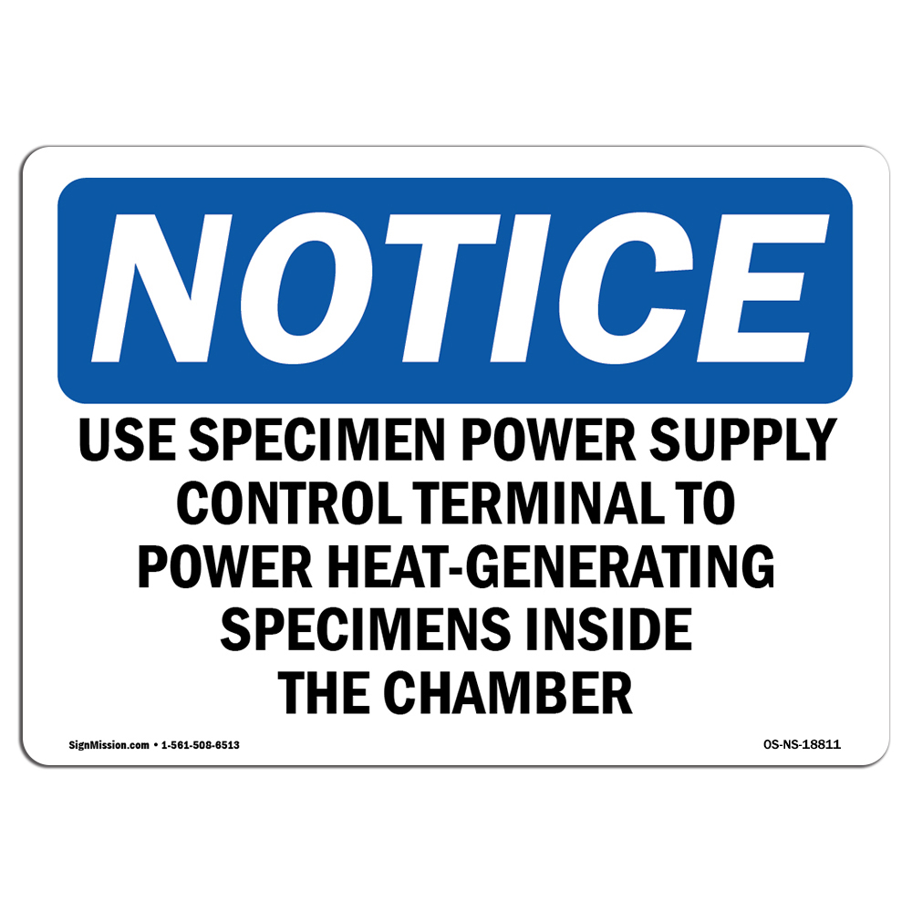 OSHA Notice Signs - Use Specimen Power Supply Control Terminal Sign ...