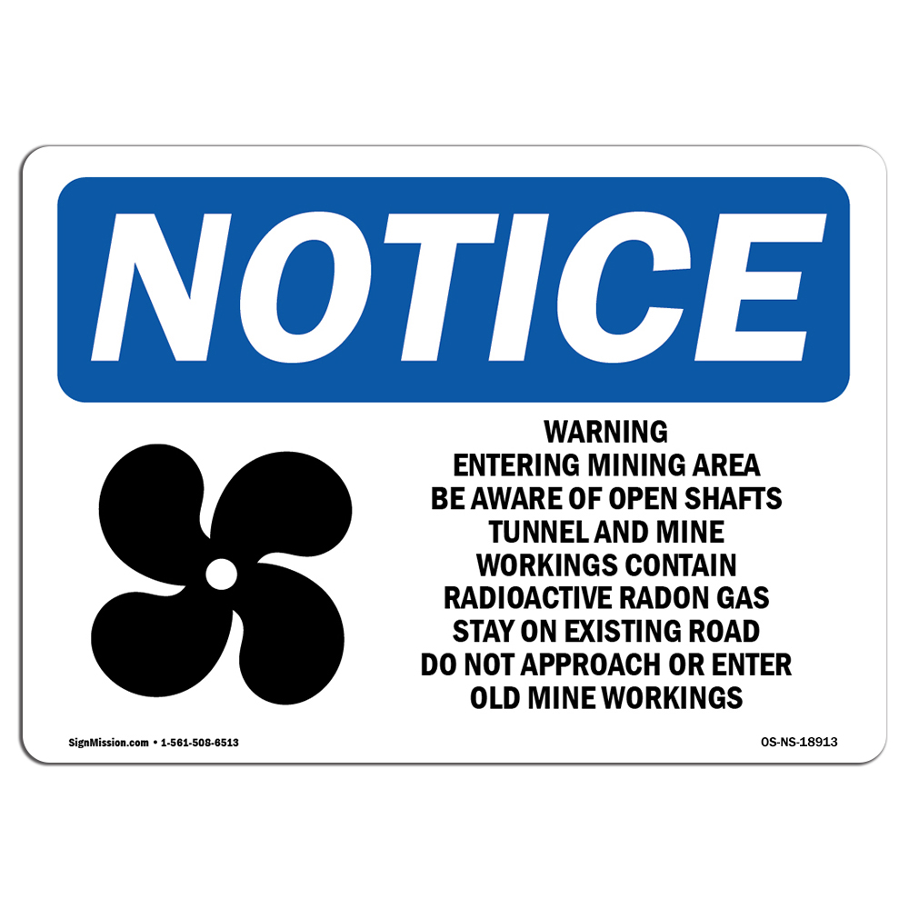 OSHA Notice Signs - Warning Entering Mining Area Sign With Symbol ...