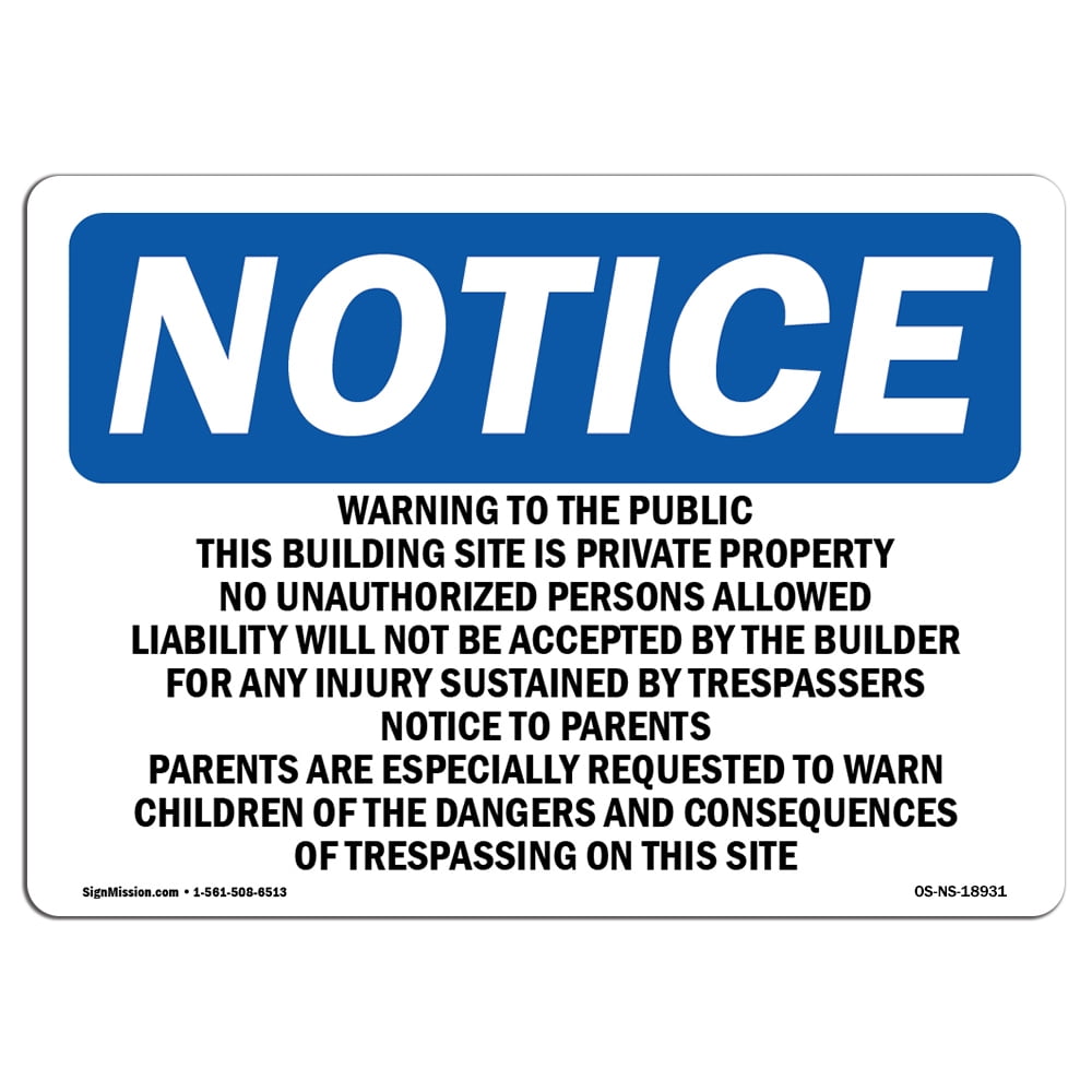 OSHA Notice Signs - Warning To The Public This Building Site Sign ...